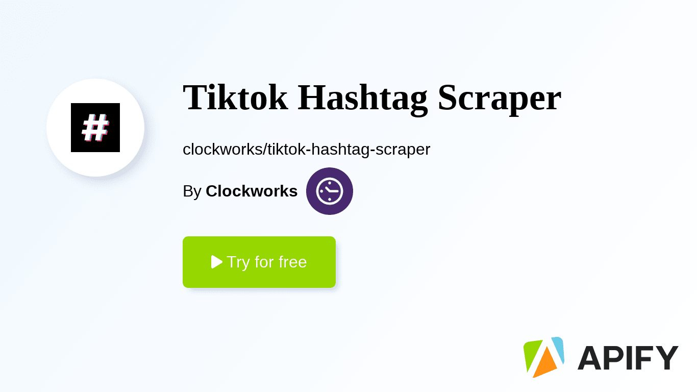 Tiktok Hashtag Scraper · Apify