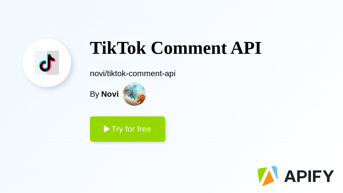 Blazing Fast TikTok Comment API · Apify