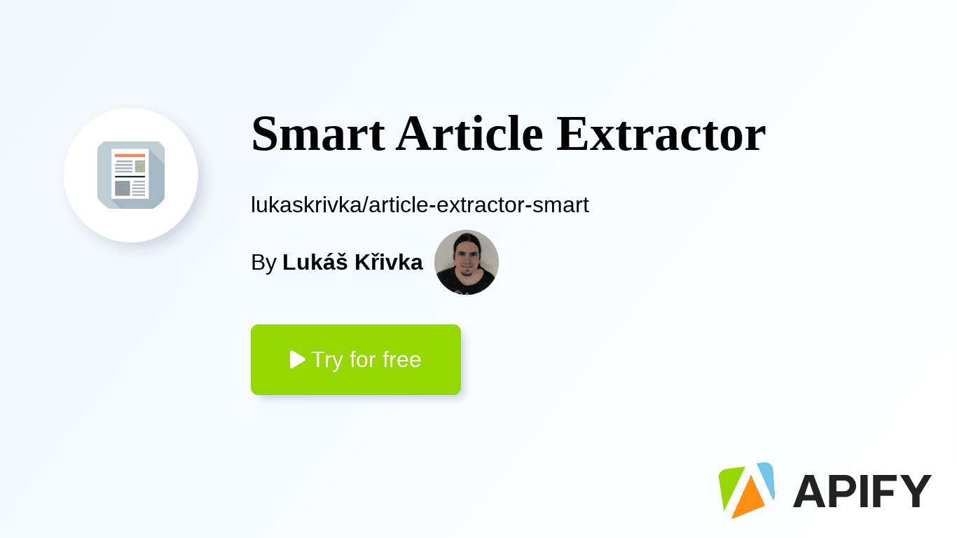 Scrape and download articles and news · Apify