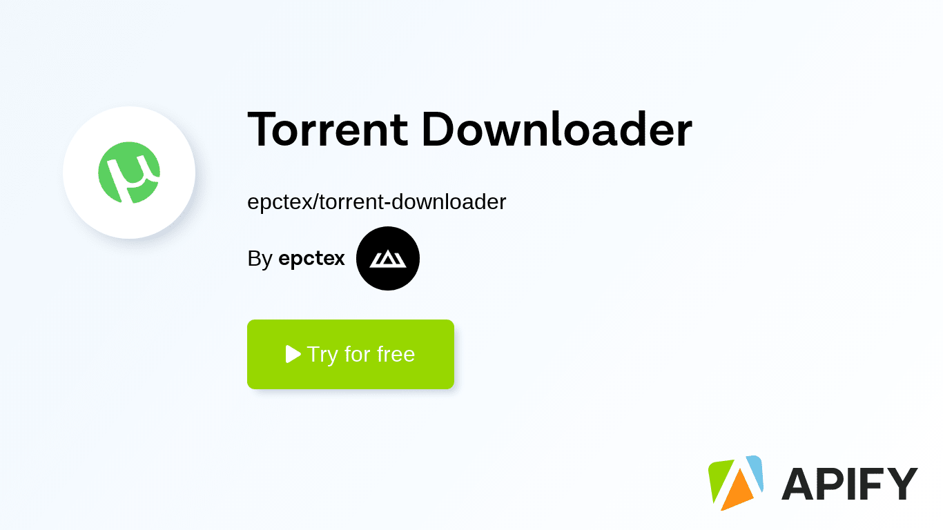 Torrent Downloader · Apify