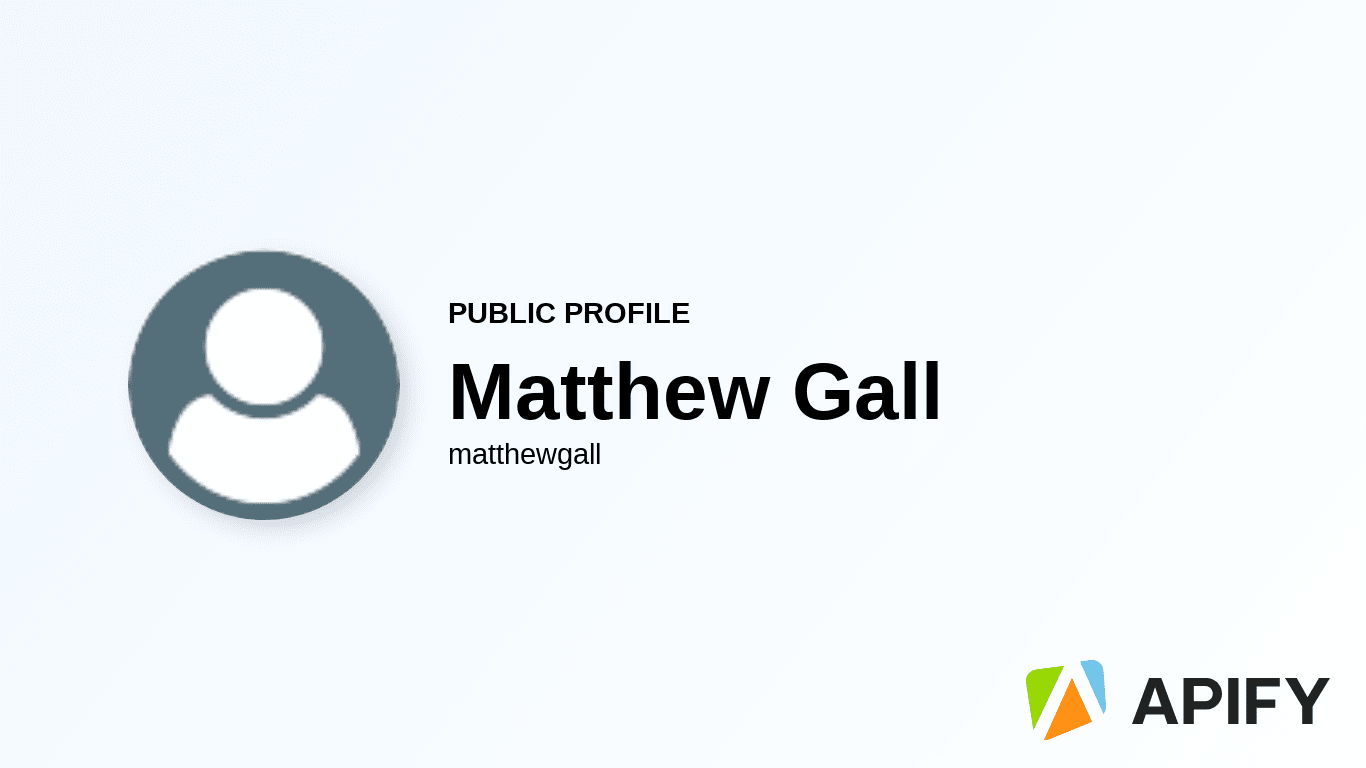 matthewgall (Matthew Gall) · Apify