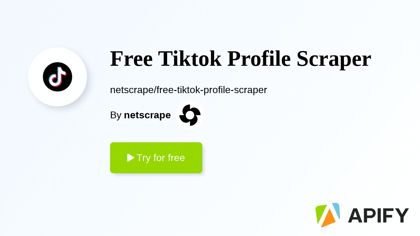 Free Tiktok Profile Scraper · Apify