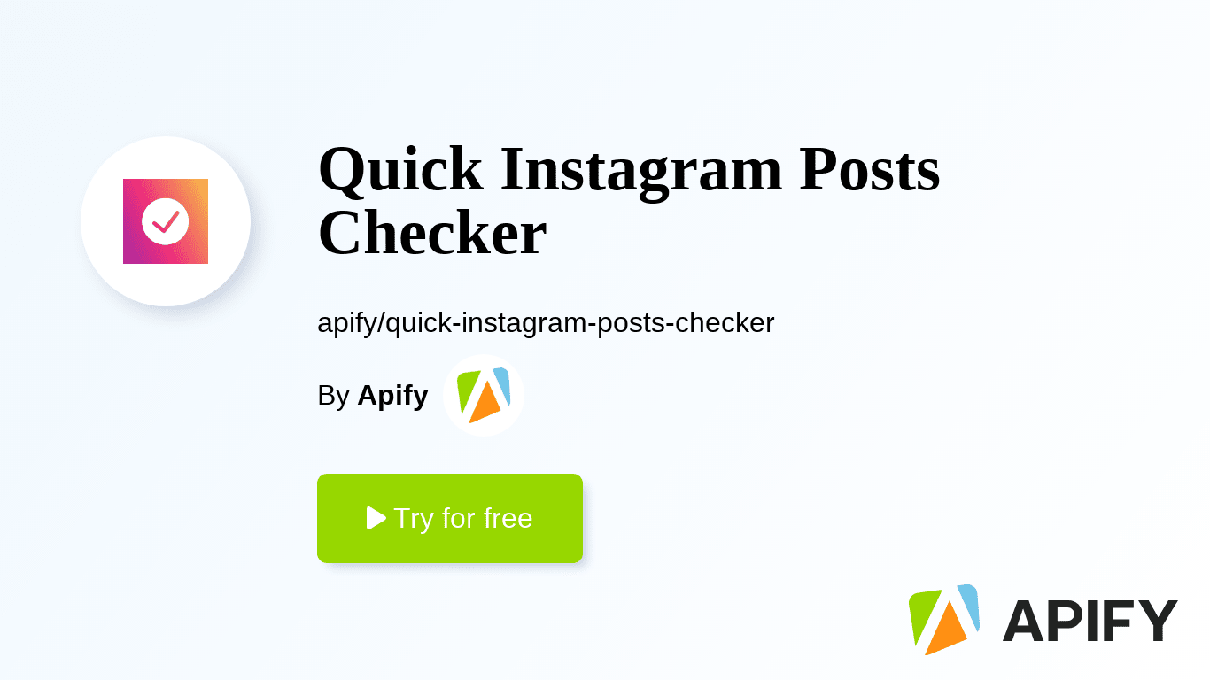 Quick Instagram Posts Checker · Apify