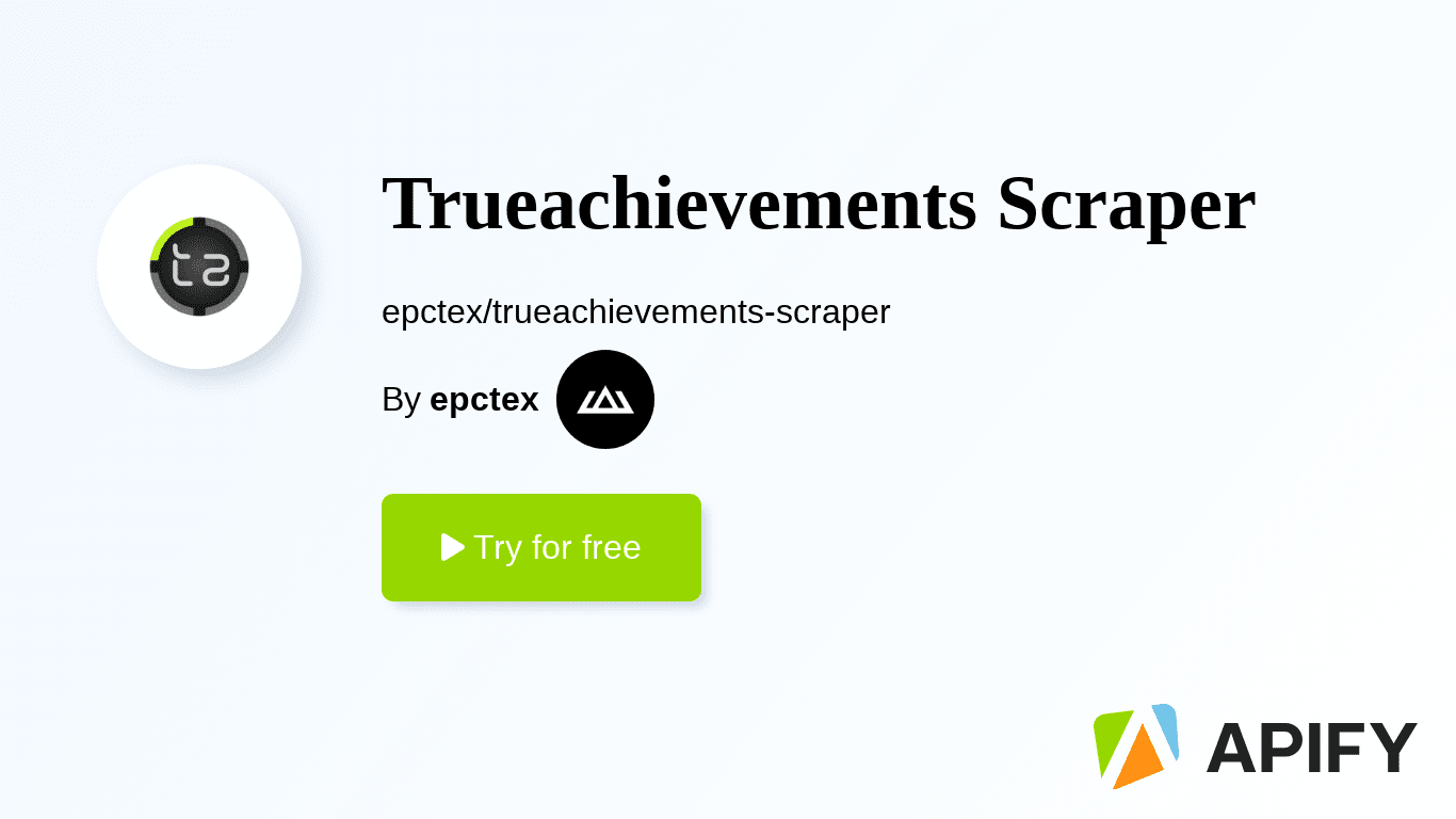 Trueachievements Scraper · Apify