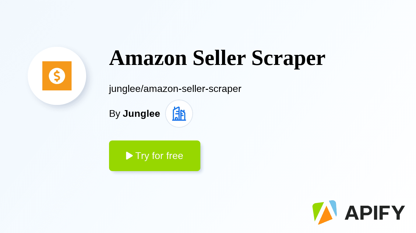 Amazon Seller Scraper · Apify