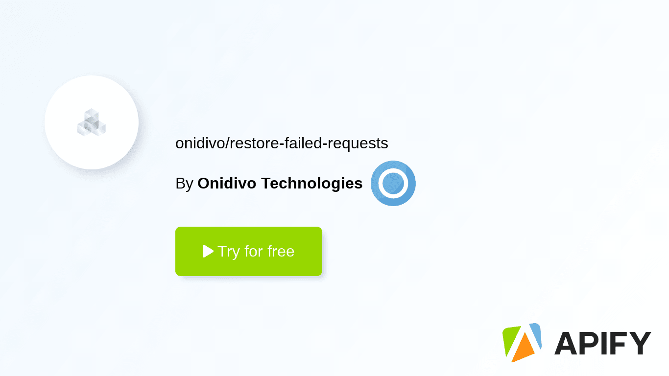Restore failed requests · Apify