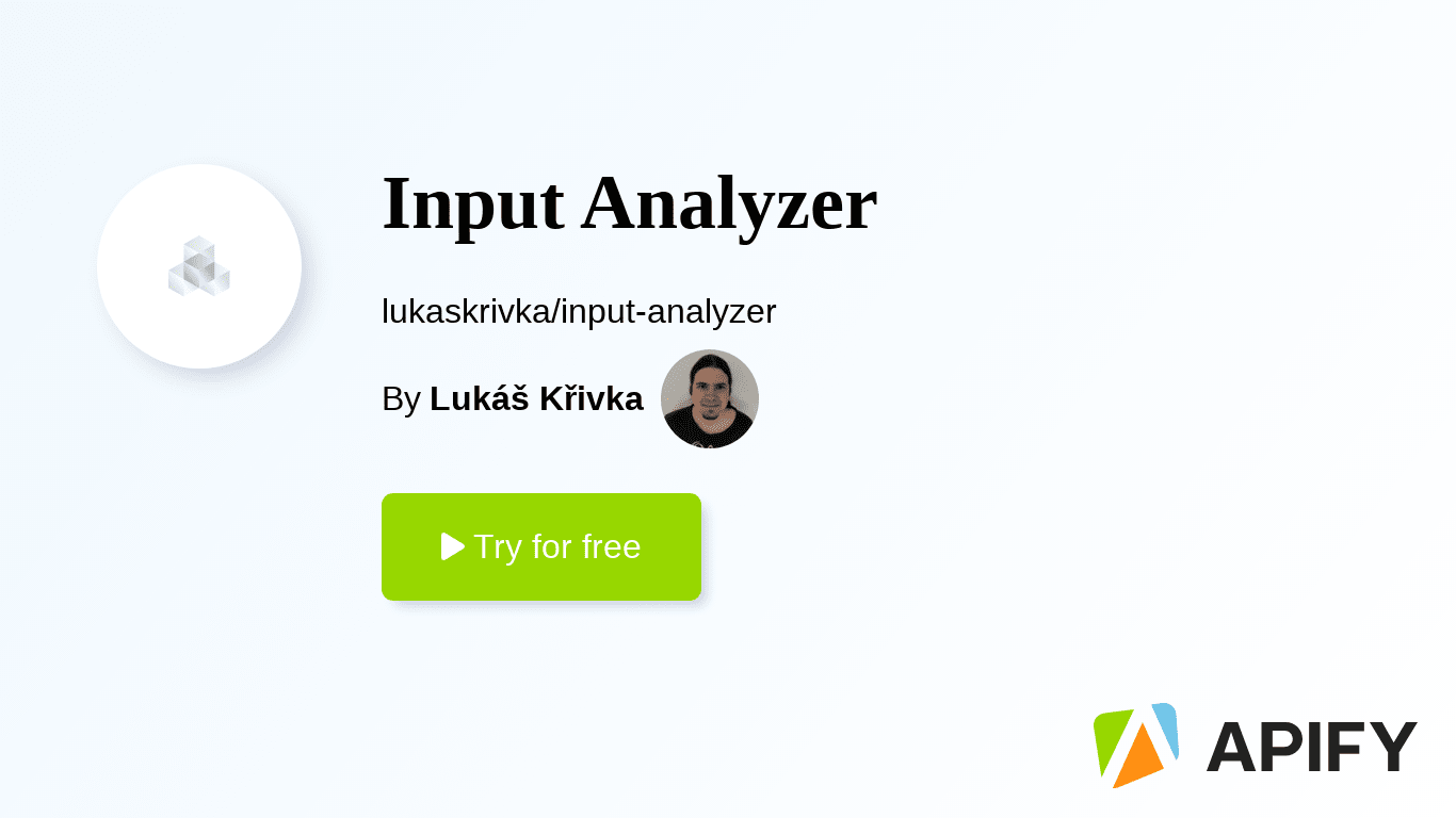 Input Analyzer · Apify