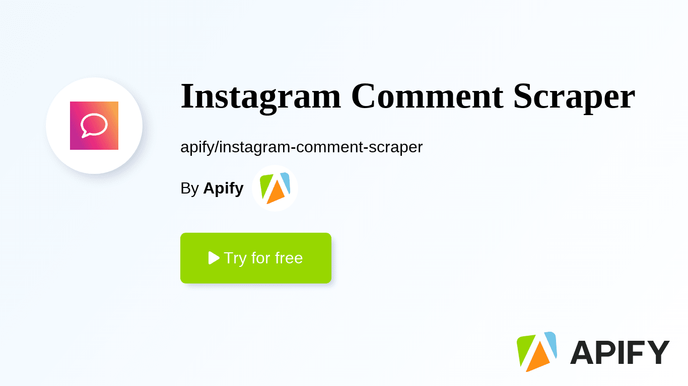 Instagram Comment Scraper · Apify