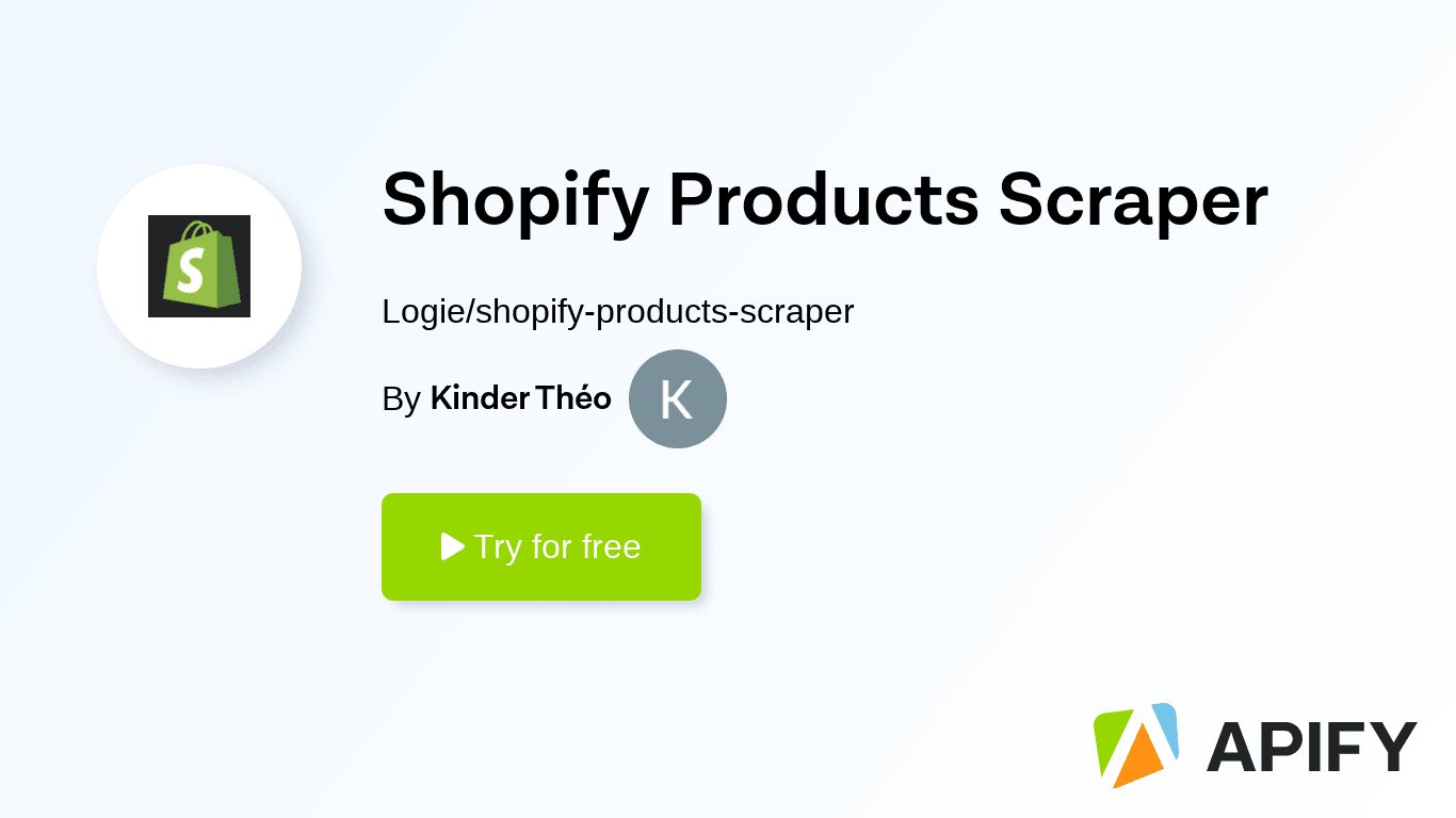 Shopify Products Scraper · Apify