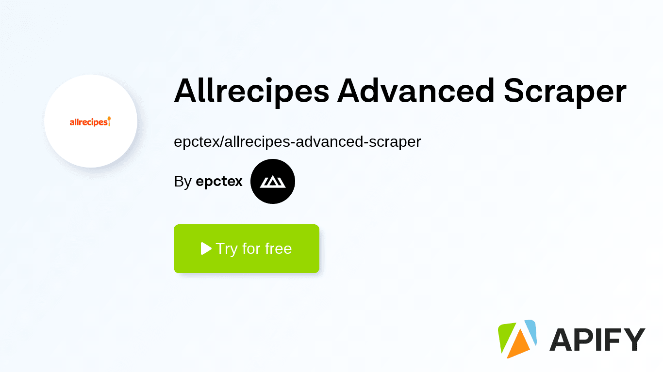 Input · Allrecipes Advanced Scraper · Apify Input · Allrecipes Advanced Scraper · Apify