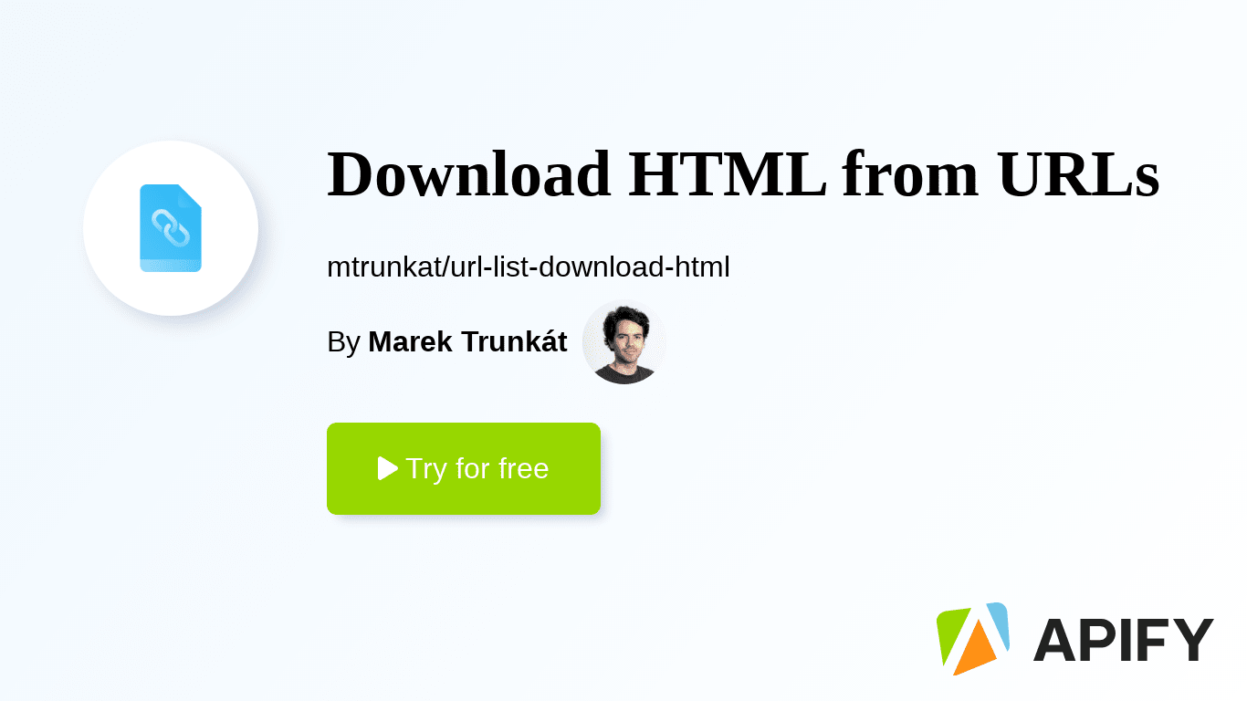 Download HTML from URLs · Apify