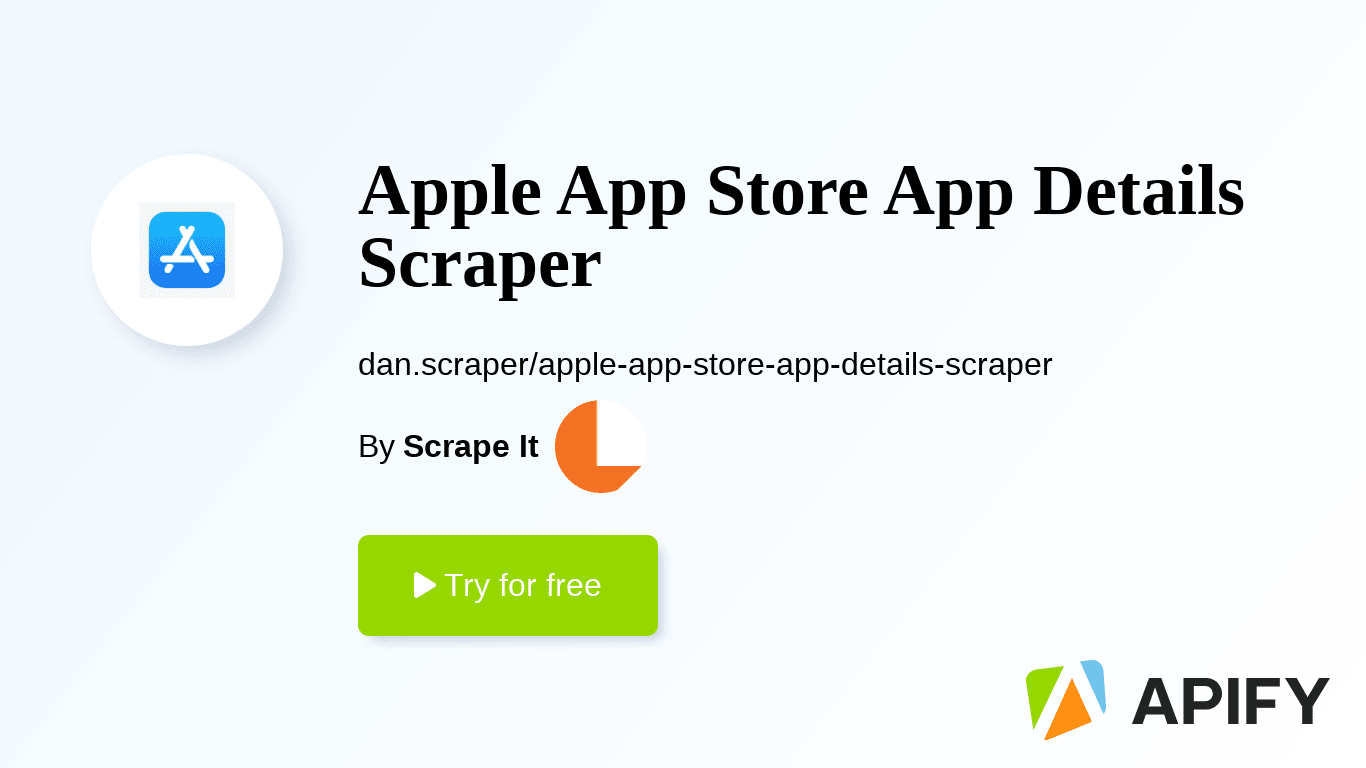 Input · Apple App Store App Details Scraper · Apify Input · Apple App Store App Details Scraper · Apify