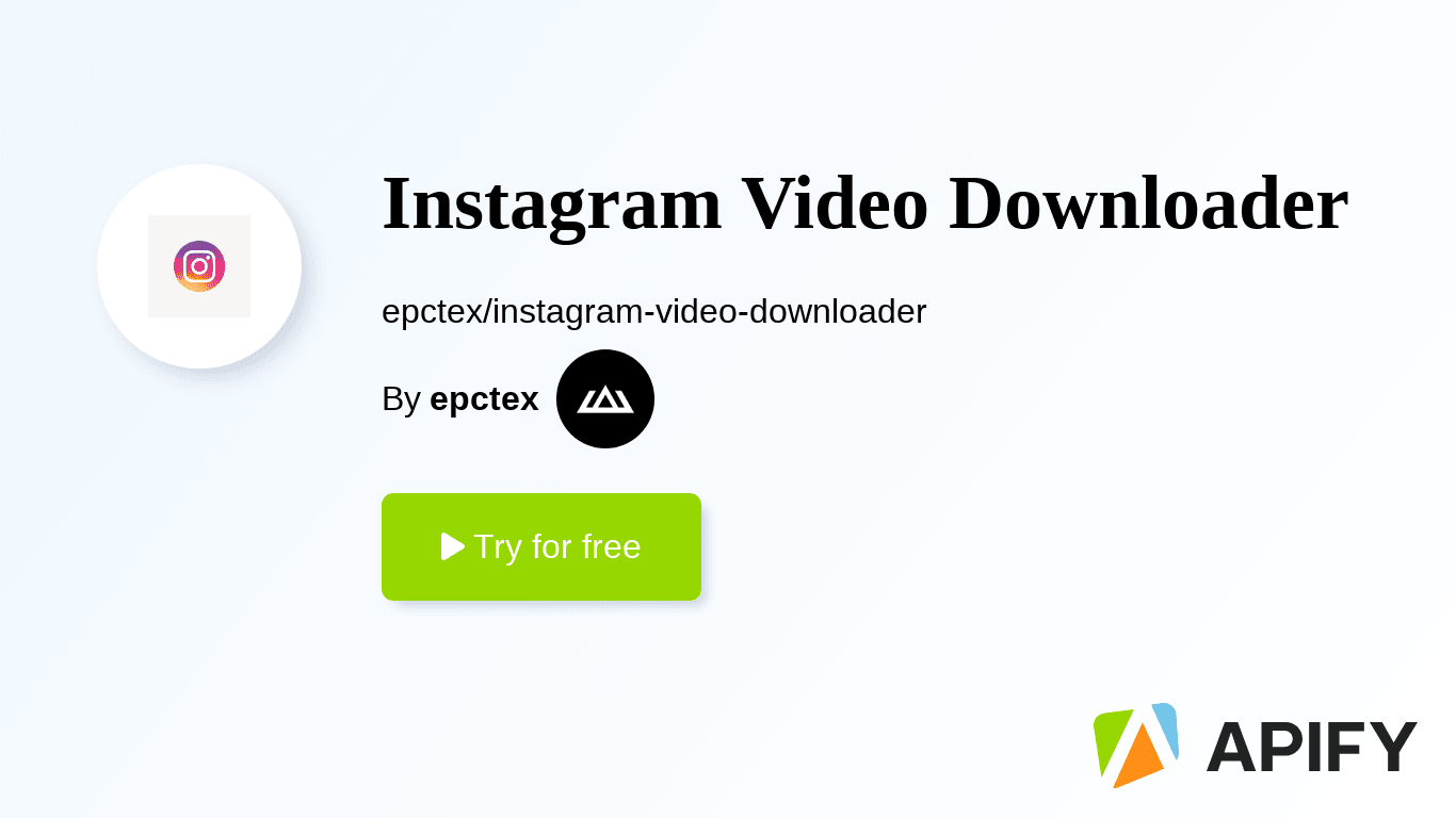Instagram Video Downloader · Apify